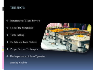 Amrit raj IHM 4TH - OFF-PREMISES CATERING ppt.pptx
