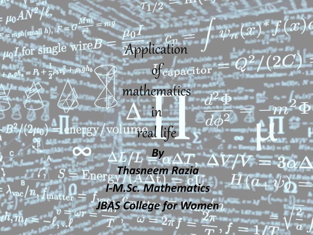 Applications Of Mathematics In Real Life Pptx Physics Science
