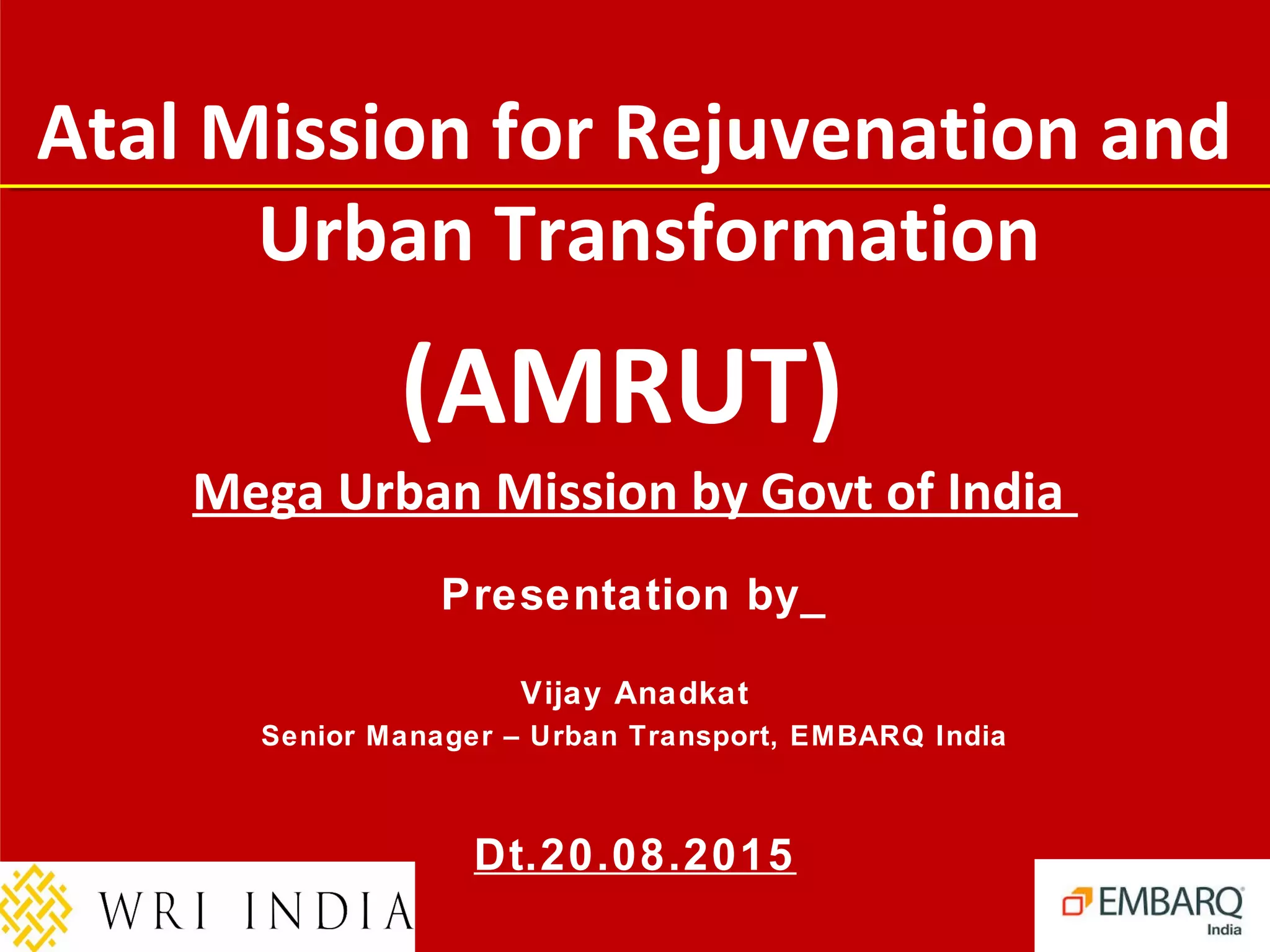 WEBINAR: Transforming India's Urban Infrastructure with Project AMRUT (Atal Mission for ...