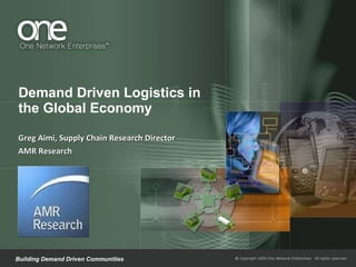 Demand Driven Logistics in the Global Economy | PPT