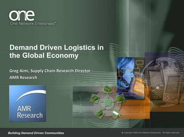Demand Driven Logistics in the Global Economy | PPT