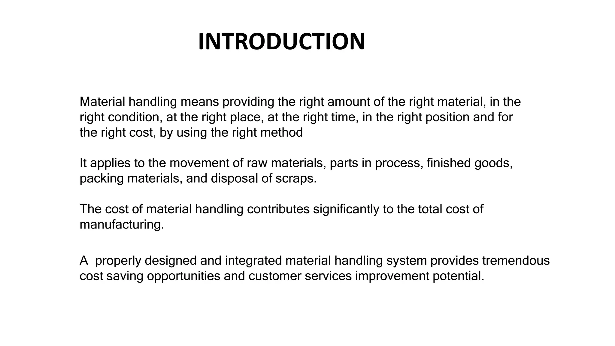 material handling and its classifications with principles. | PPTX