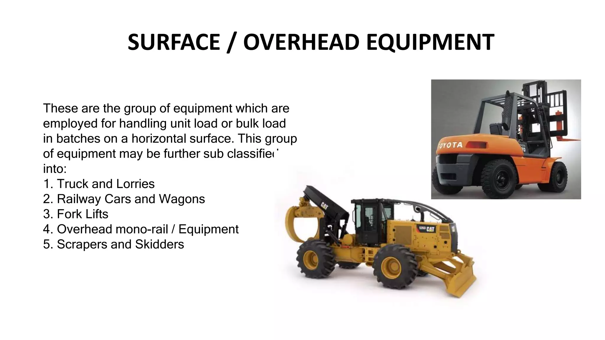 material handling and its classifications with principles. | PPTX