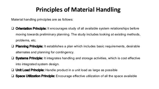 material handling and its classifications with principles.