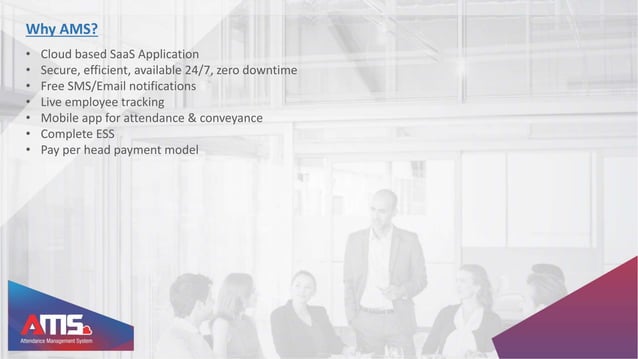 AMS- Attendance Management System | PPTX | Human Resources | Business