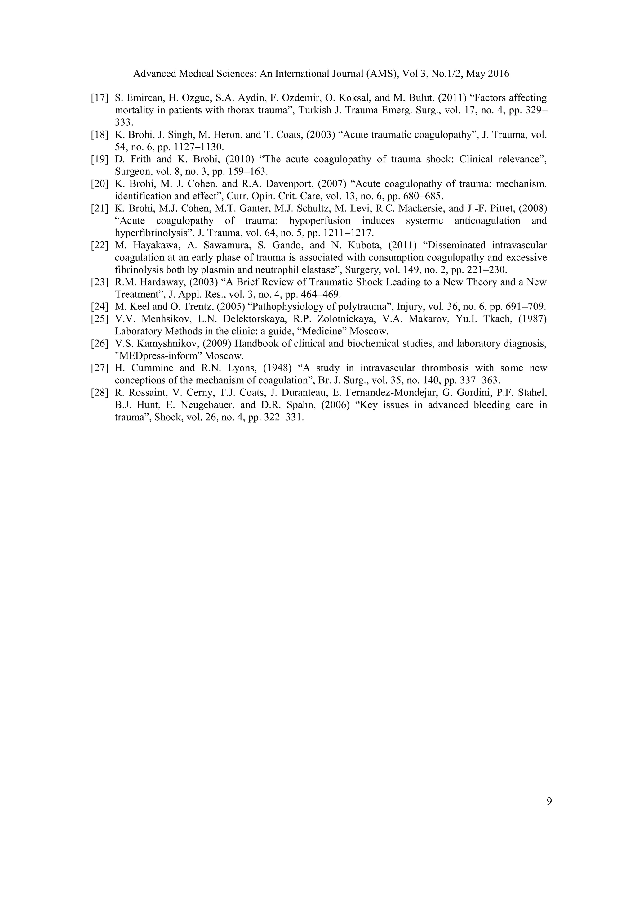 EVIDENCE OF POSTTRAUMATIC COAGULOPATHY IN CASE OF THE SEVERE COMBINED ...