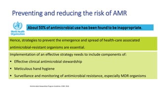 Antimicrobial stewardship to prevent antimicrobial resistance | PPTX