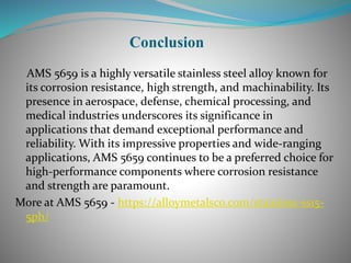 AMS 5659: A Versatile Stainless Steel Alloy for High-Performance ...