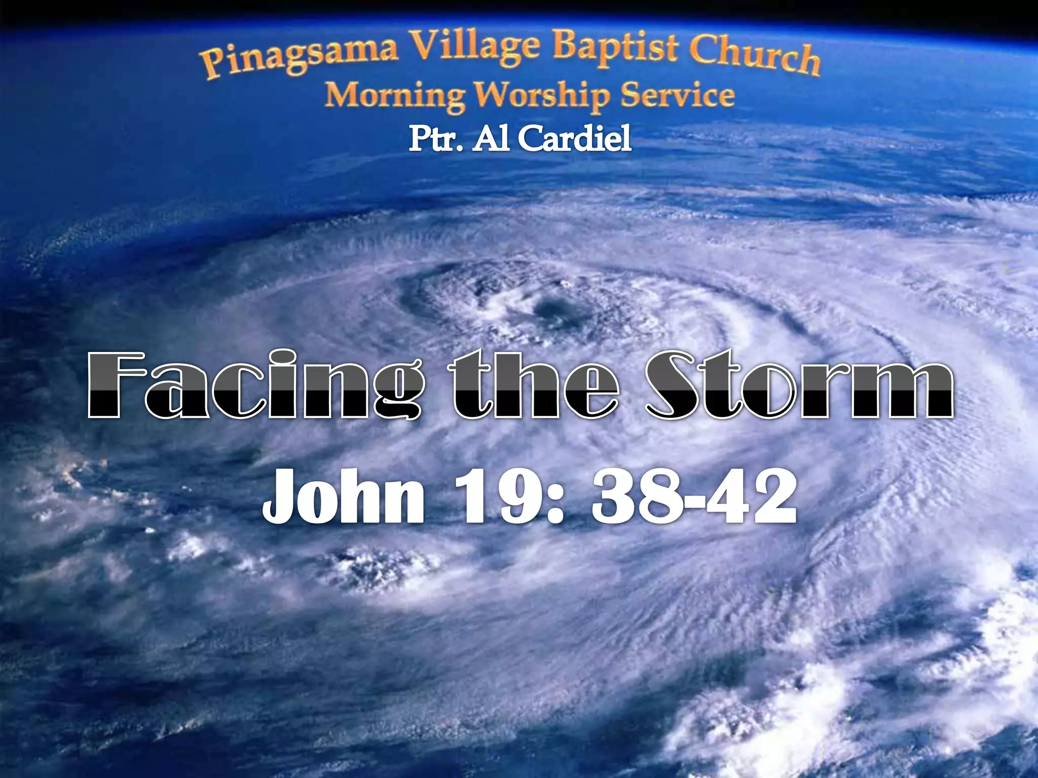 Facing the Storm(10-2-11) | PPTX
