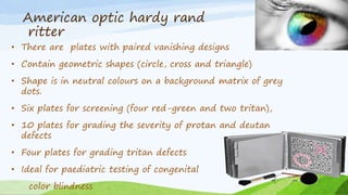 Amsler grid and color vision chart | PPTX