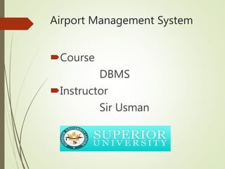 Database Project Airport management System | PPTX