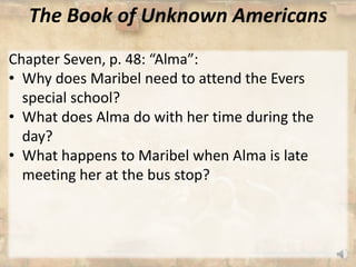 Amst185 wk3 immigration-migrants-unknown_americans-novel | PPTX