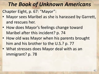Amst185 wk3 immigration-migrants-unknown_americans-novel | PPTX