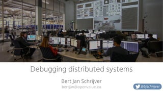 Debugging distributed systems | PPT