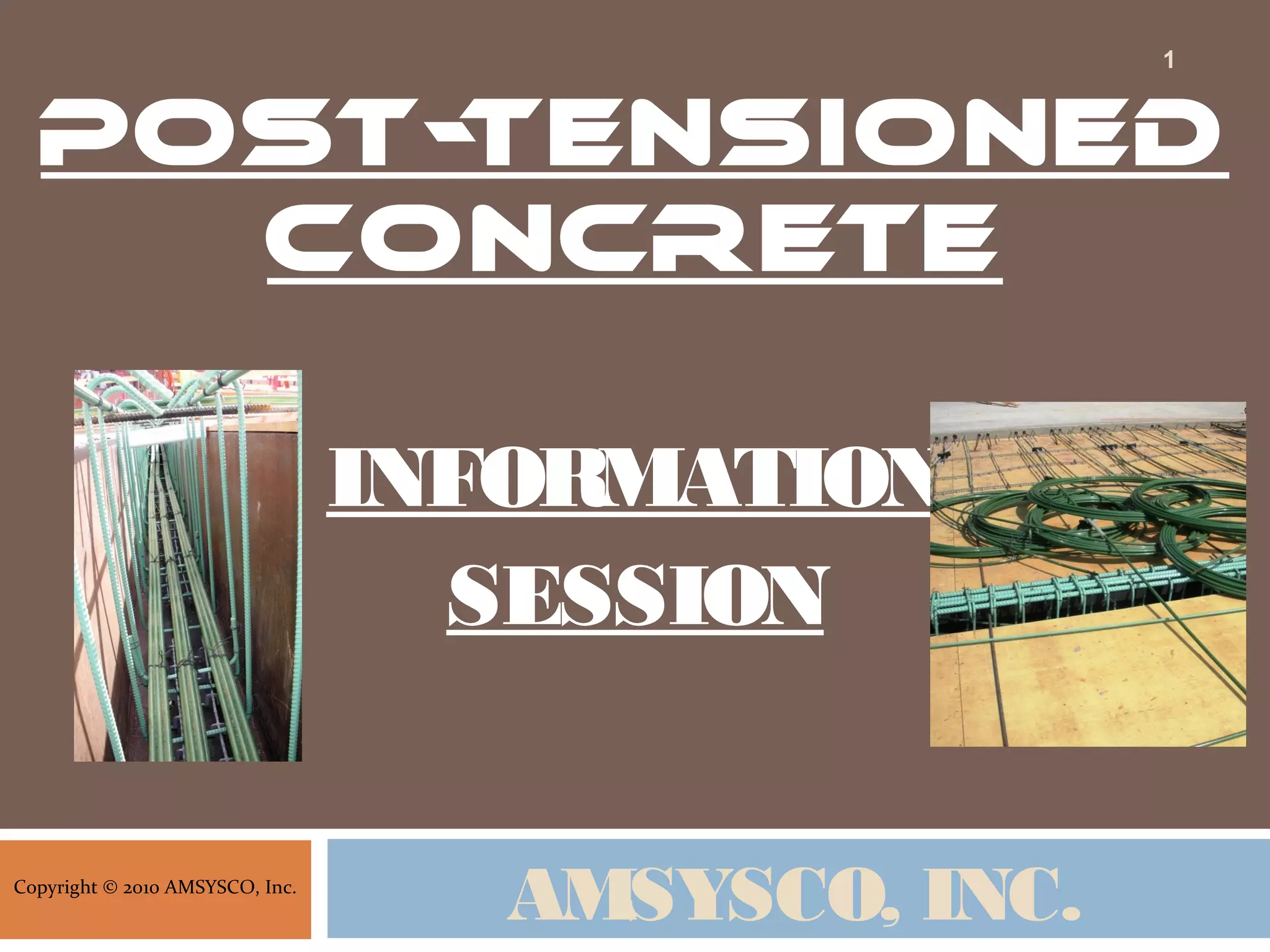 Post-Tension Concrete - Info session for Contractors | PPT