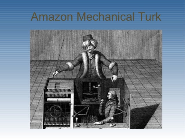 Mechanical Turk