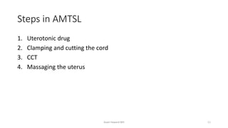 Active Management of Third Stage of Labor | PPTX