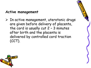 Active Management of Third Stage of Labour | PPTX
