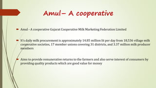 Amul dairy operations | PPTX