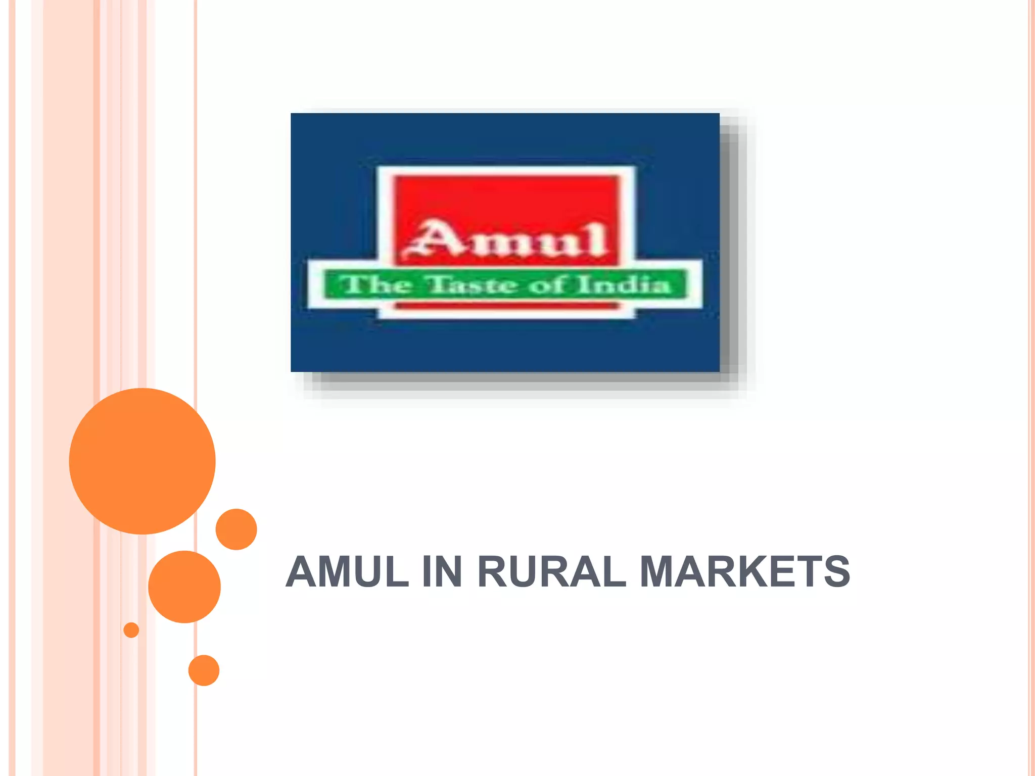 Amul in rural markets | PPTX