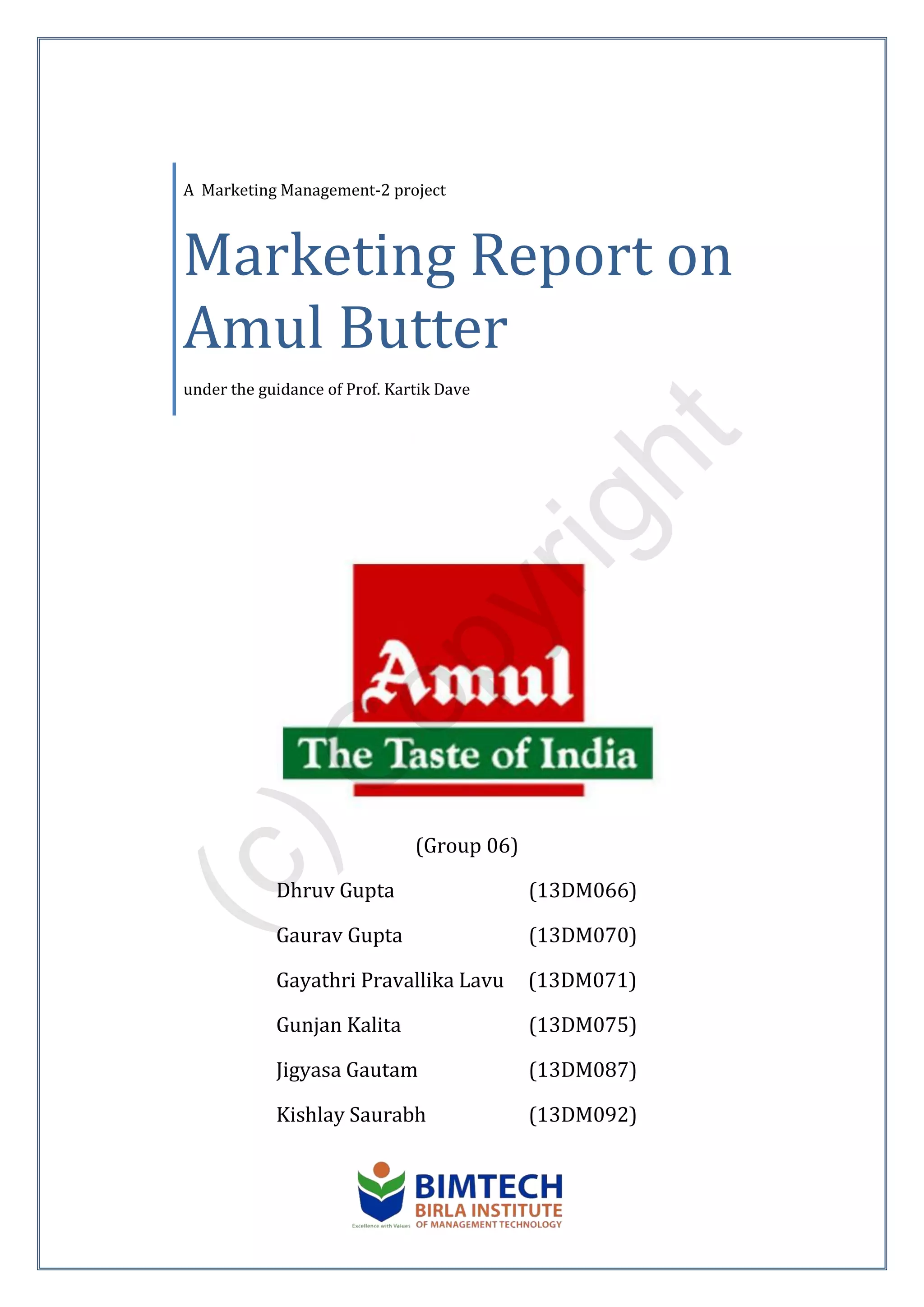 Project: Analysis of Marketing and Branding Strategies of Amul Butter | PDF