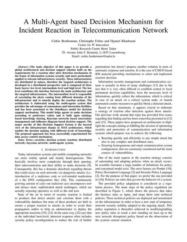 A multi agent based decision mechanism for incident reaction in telecommunication network | PDF