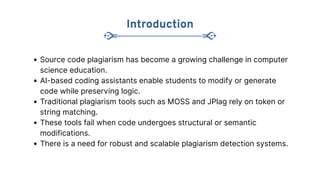 A Multi-Layered Hybrid Framework for Robust Source Code Plagiarism ...