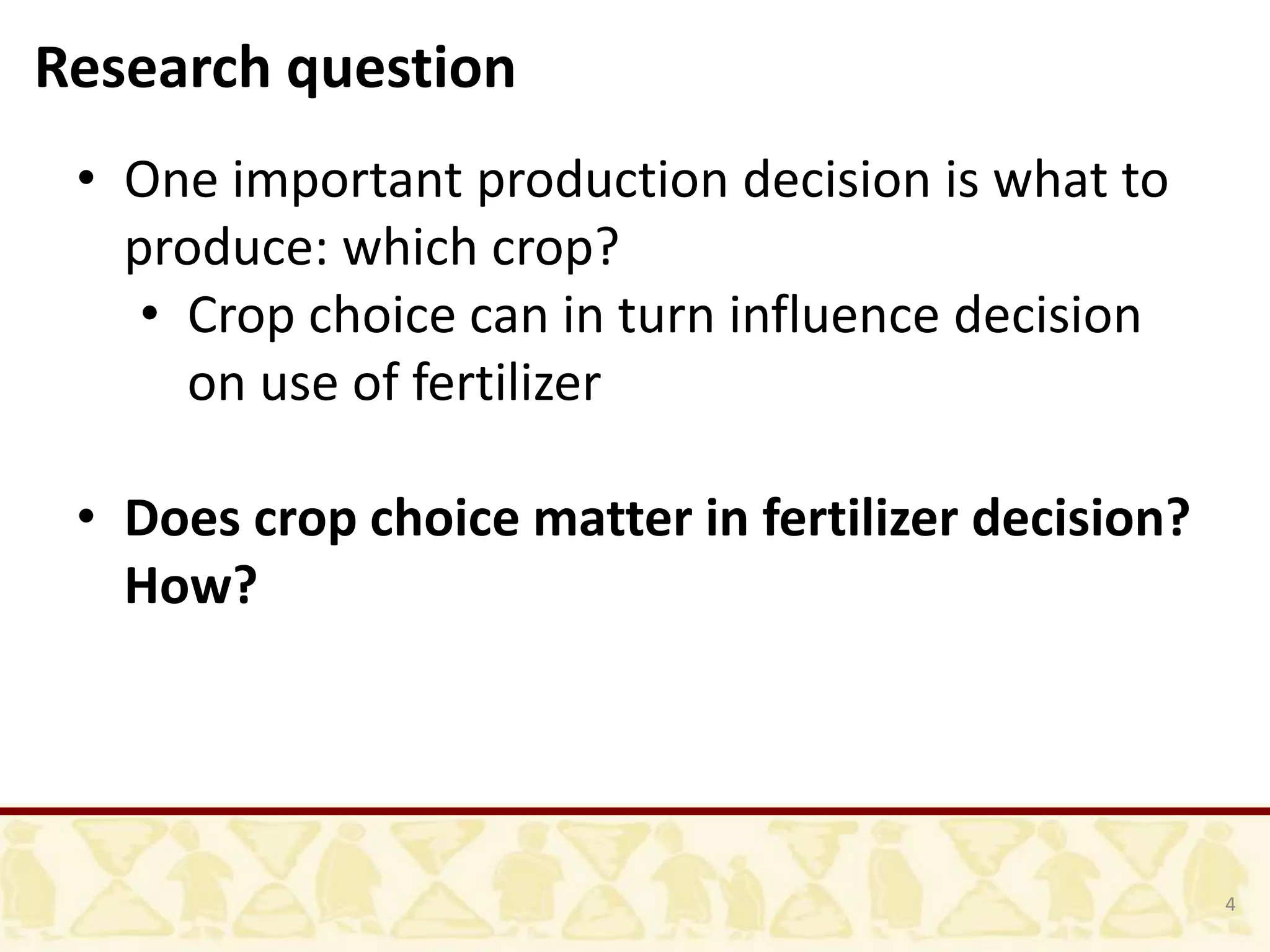 A multiple hurdle model of crop choice and fertilizer use: Evidence ...