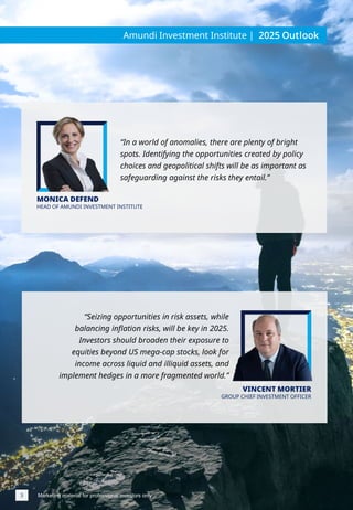 Amundi - Investment Outlook 2025: Bright spots in a world of anomalies ...