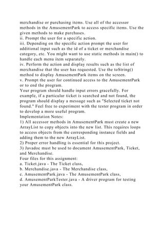 Amusement Park Programming ProjectProject Outcomes1. Use the Jav.docx