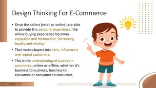 Design Thinking For E-Commerce | PDF
