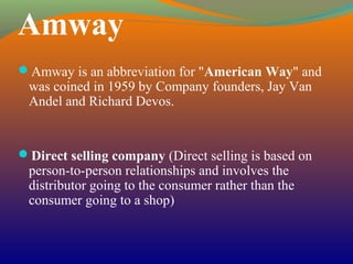 AMWAY INDIA- PUBLIC PERSPECTIVE | PPT