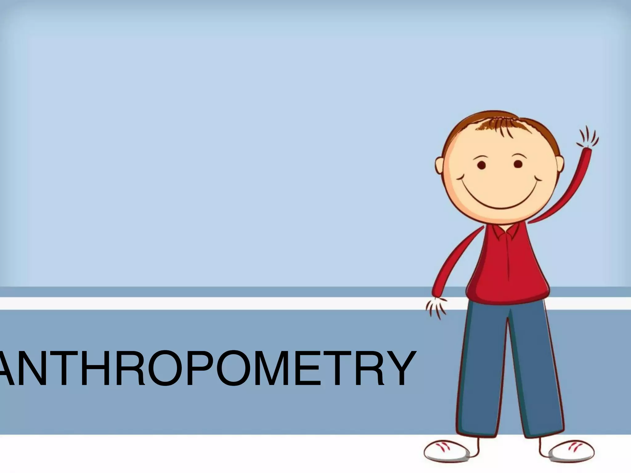 Anthropometry | PPT
