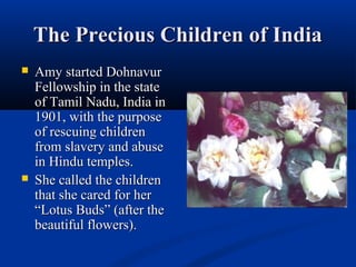 Amy Carmichael, Lady Christian missionary in Indian Christian ...