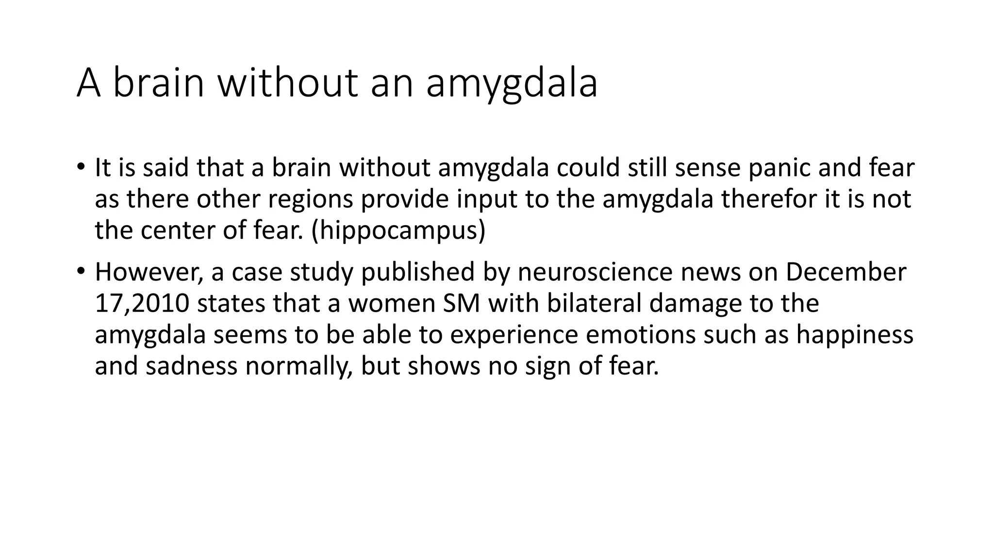 Amygdala | PPTX | Brain and Nervous System Disorders | Diseases and ...