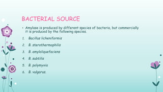 Amylase (enzyme) - sources & its applications | PPTX