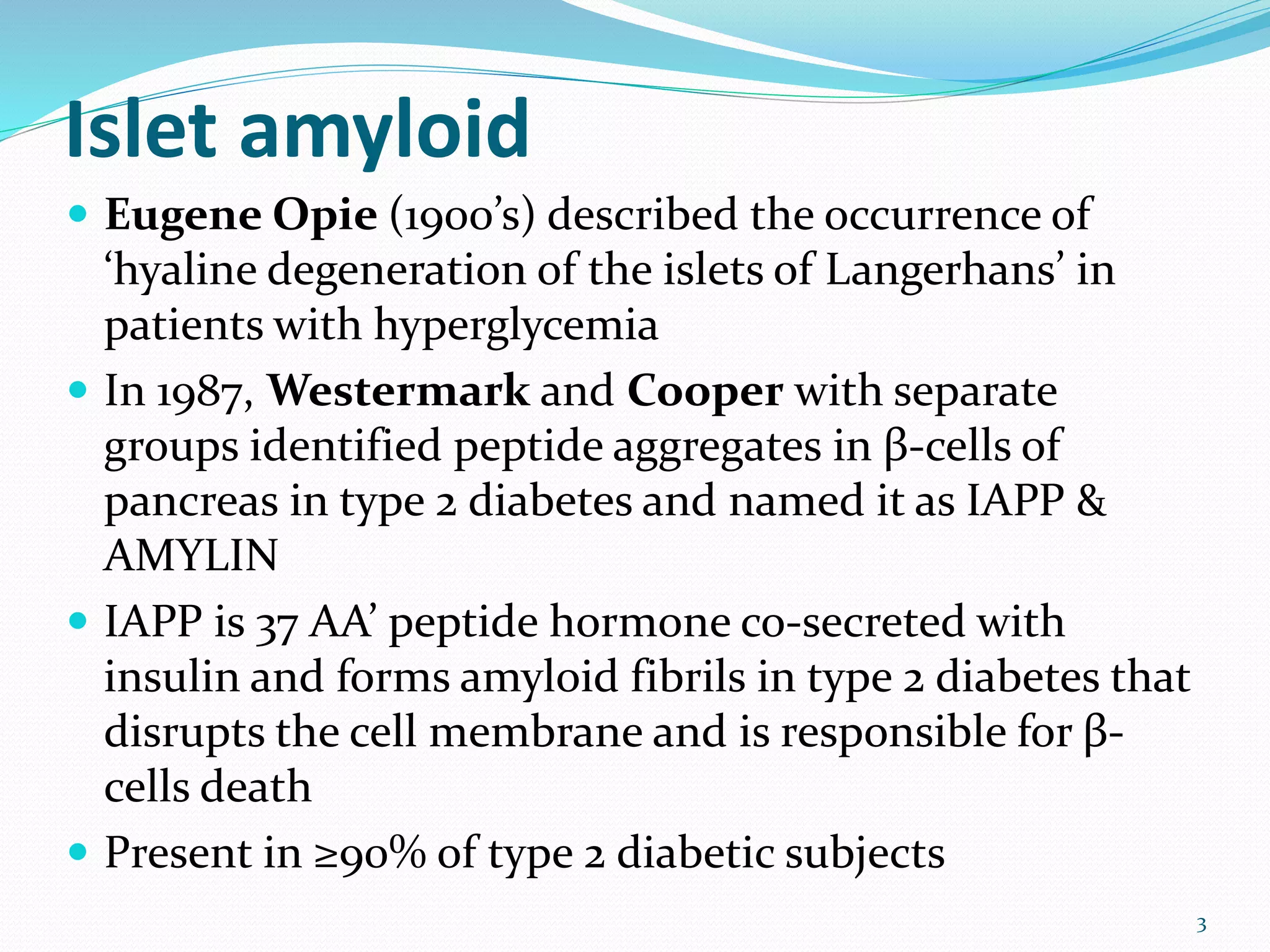 Amylin aggregation in type2 diabetes | PPTX