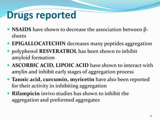Amylin aggregation in type2 diabetes | PPTX