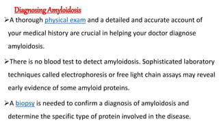 Amyloidosis | PPTX | Blood Disorders | Diseases and Conditions