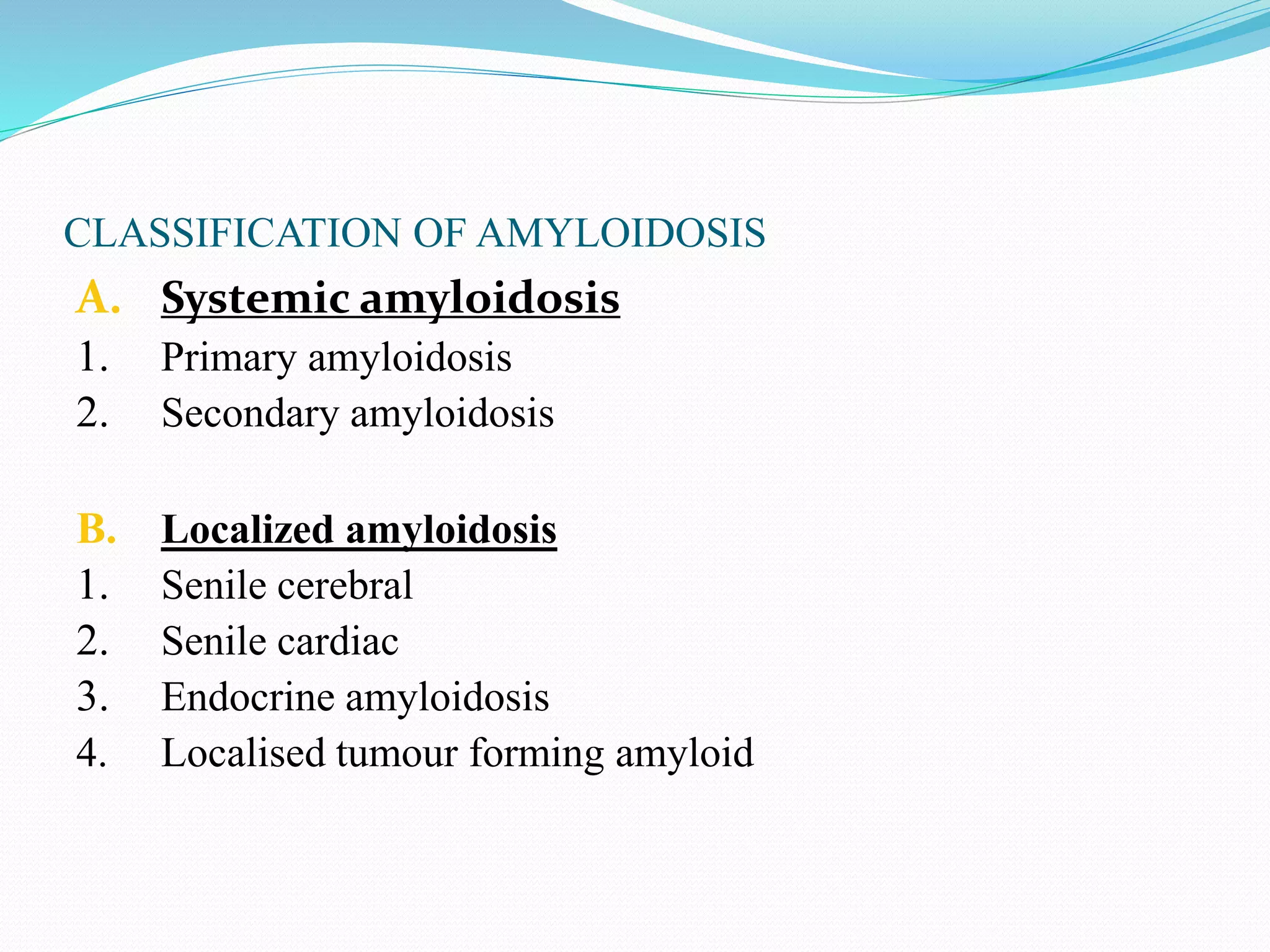 Amyloidosis | PPTX