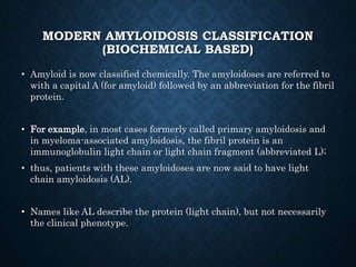 Amyloidosis BY DR.MULLAPUDI RAMAKRISHNA | PPT