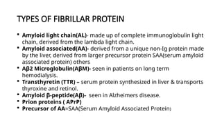 Amyloidosis. PPT.X its pathophysiological and its properties and ...