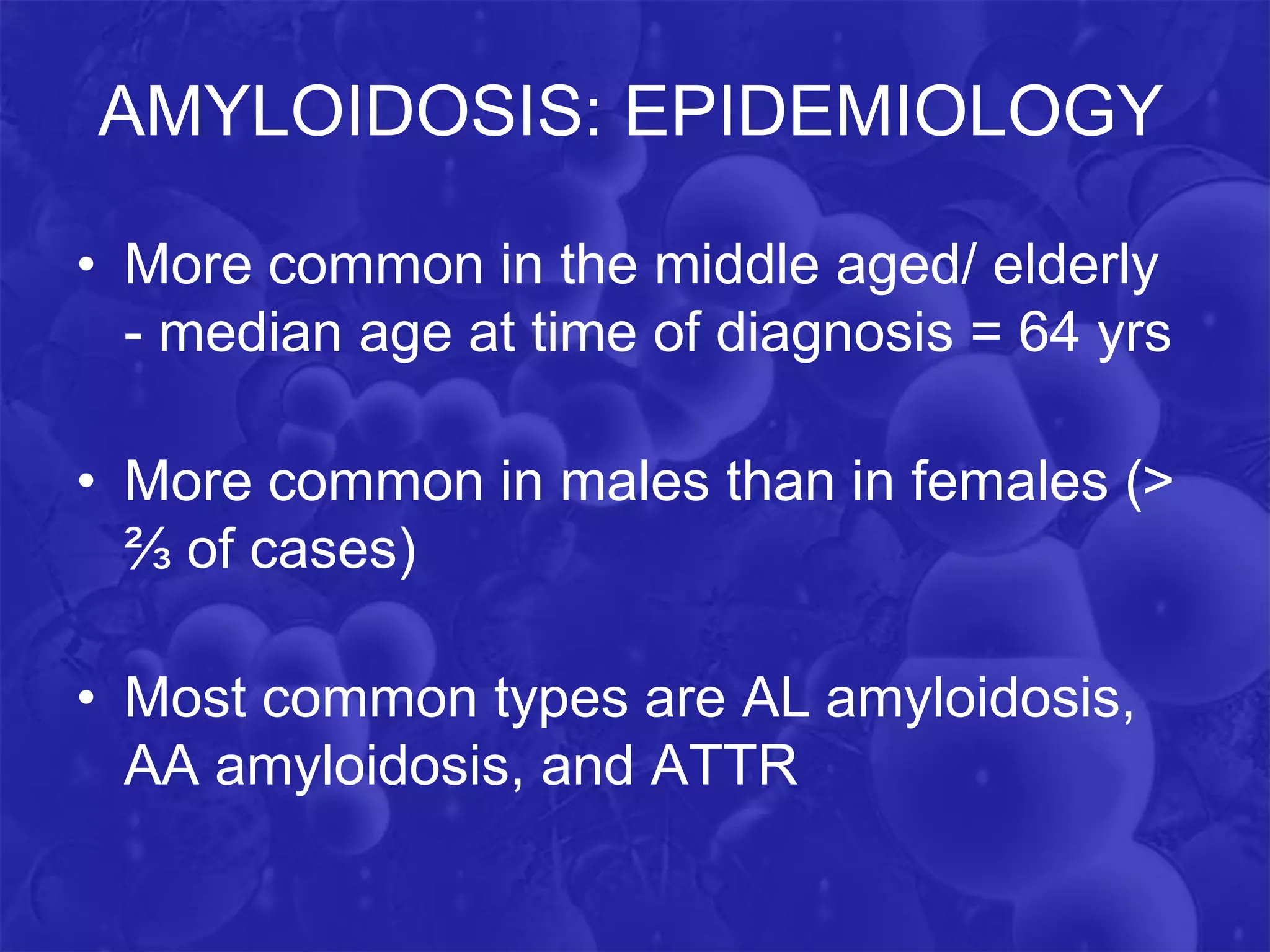 Amyloidosis | PPTX