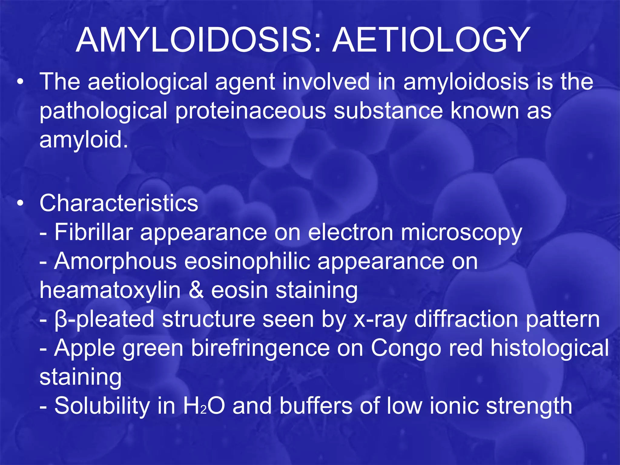 Amyloidosis | PPTX