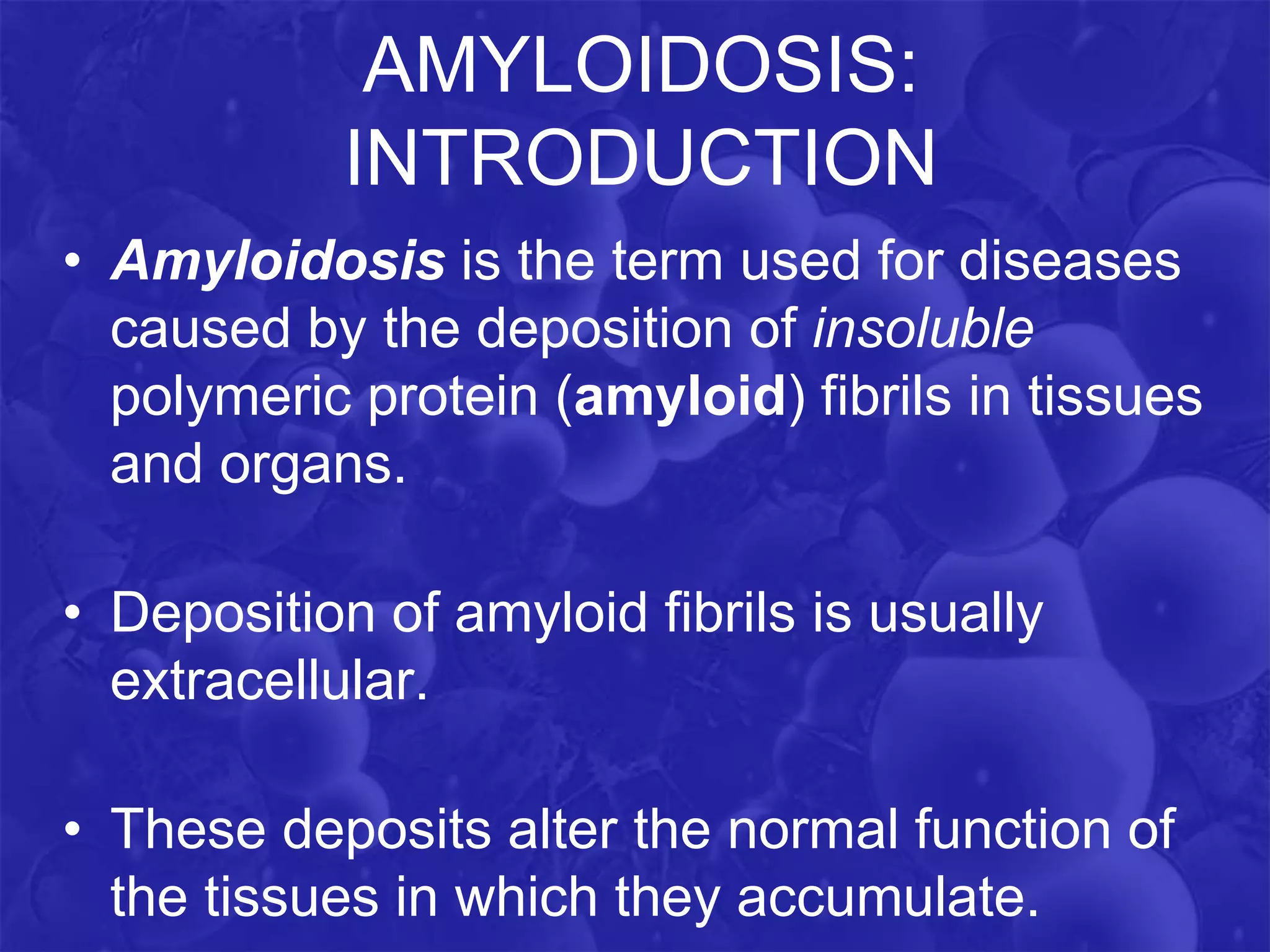 Amyloidosis | PPTX