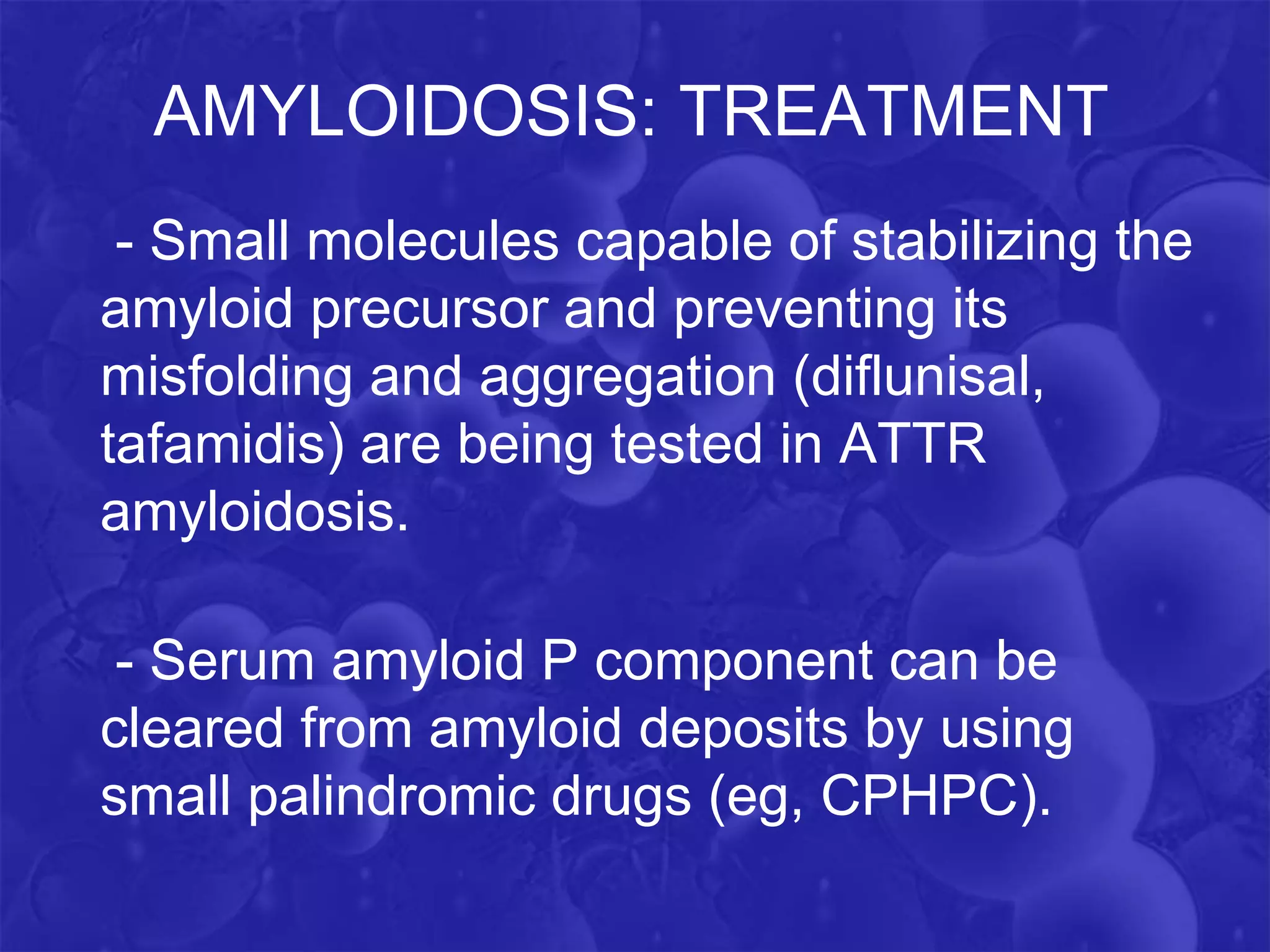Amyloidosis | PPTX