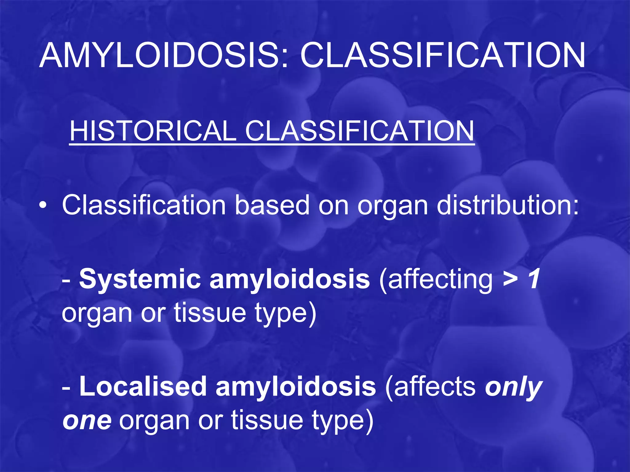 Amyloidosis | PPTX