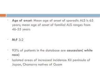Amylotrophic lateral sclerosis.pptx..... | PPTX
