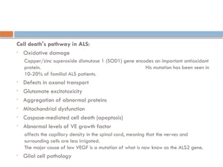 Amylotrophic lateral sclerosis.pptx..... | PPTX