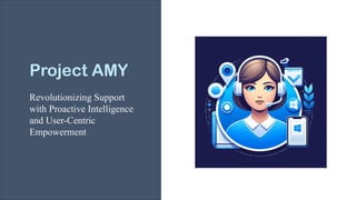 Amy MLSA Final Presentation azure openai based project | PPT